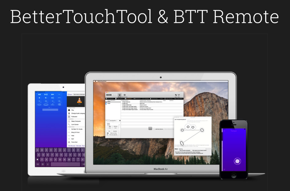 BetterTouchToolが有料化したがBTT Remoteがあれば無料で使える